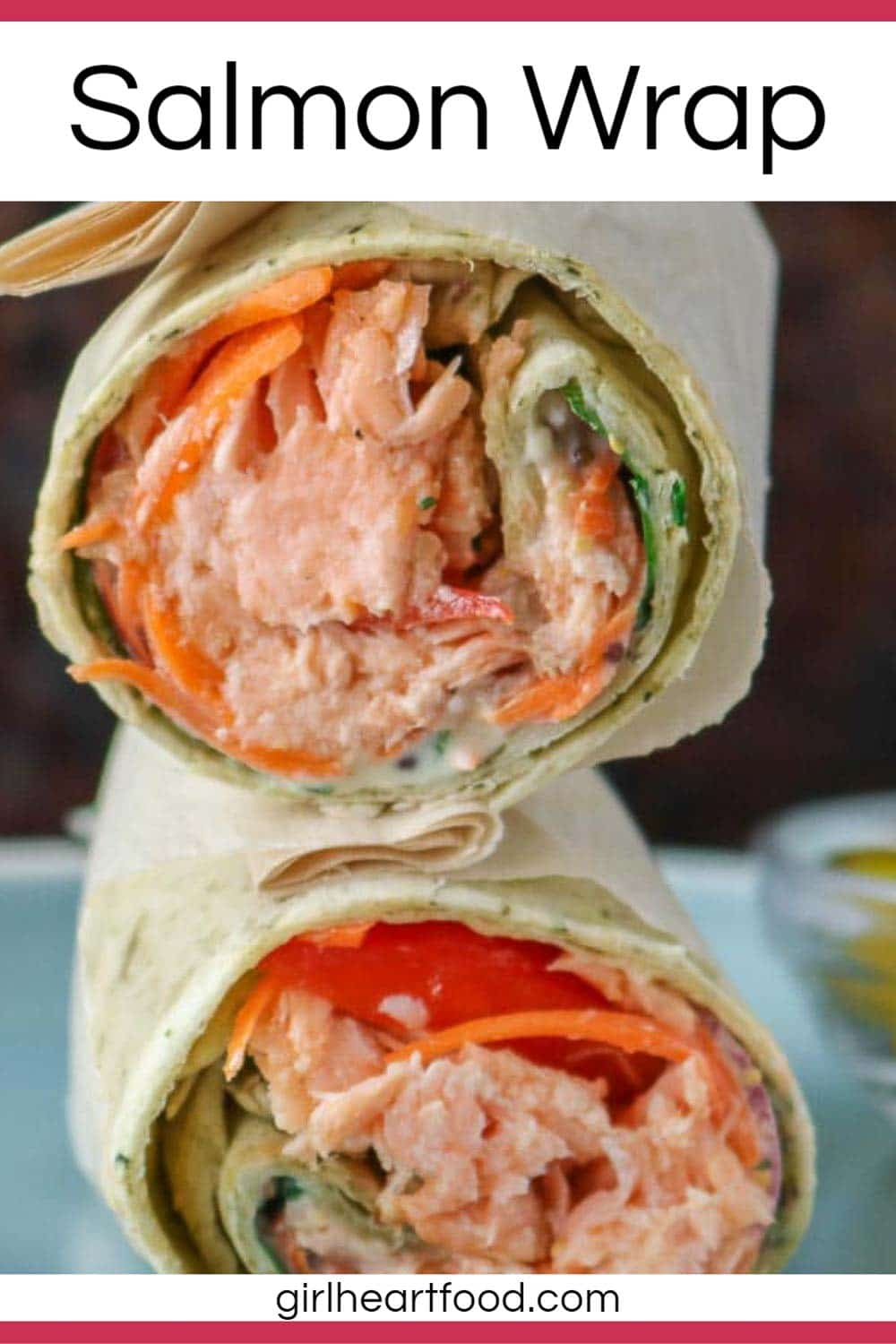 Salmon Wrap With Creamy Honey Mustard Sauce | Girl Heart Food®