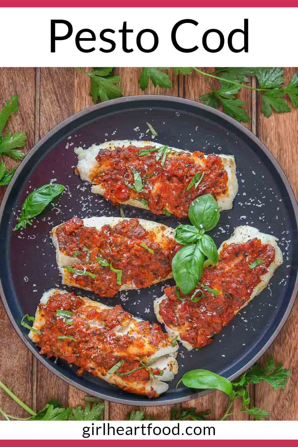 Pesto Cod Recipe (Just Four Ingredients) | Girl Heart Food®