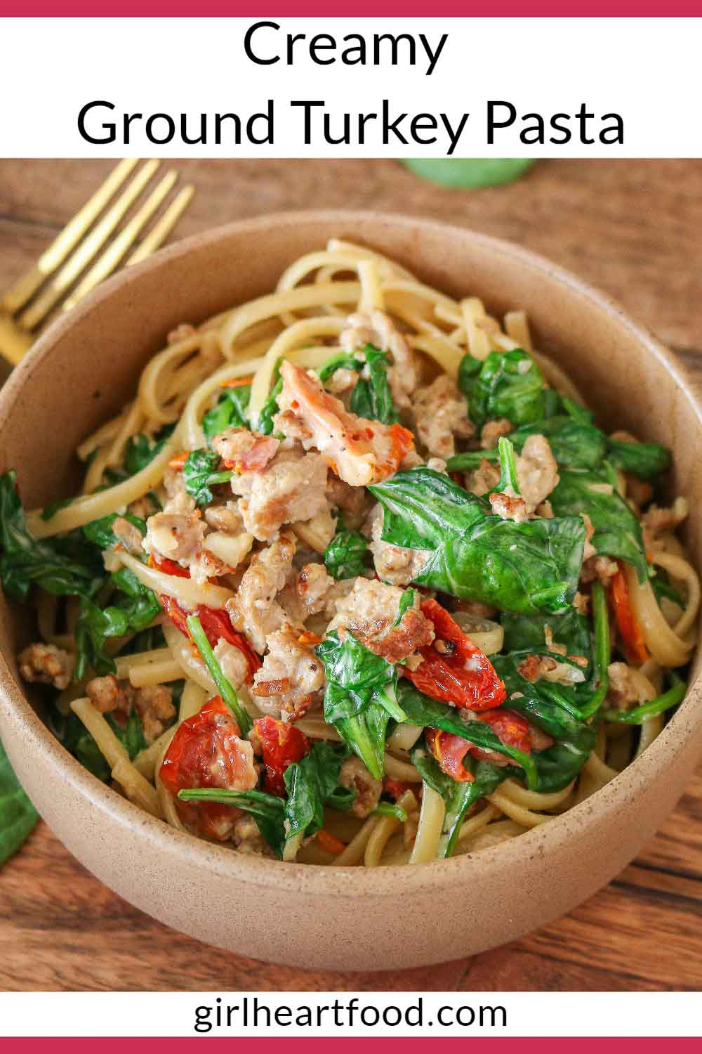 Creamy Ground Turkey Pasta Recipe | Girl Heart Food®