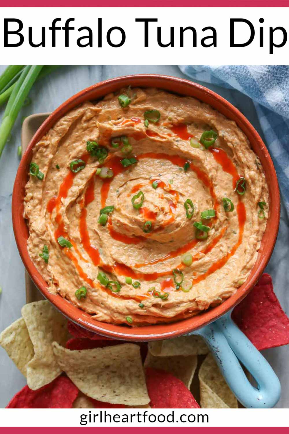 Buffalo Tuna Dip | Girl Heart Food®