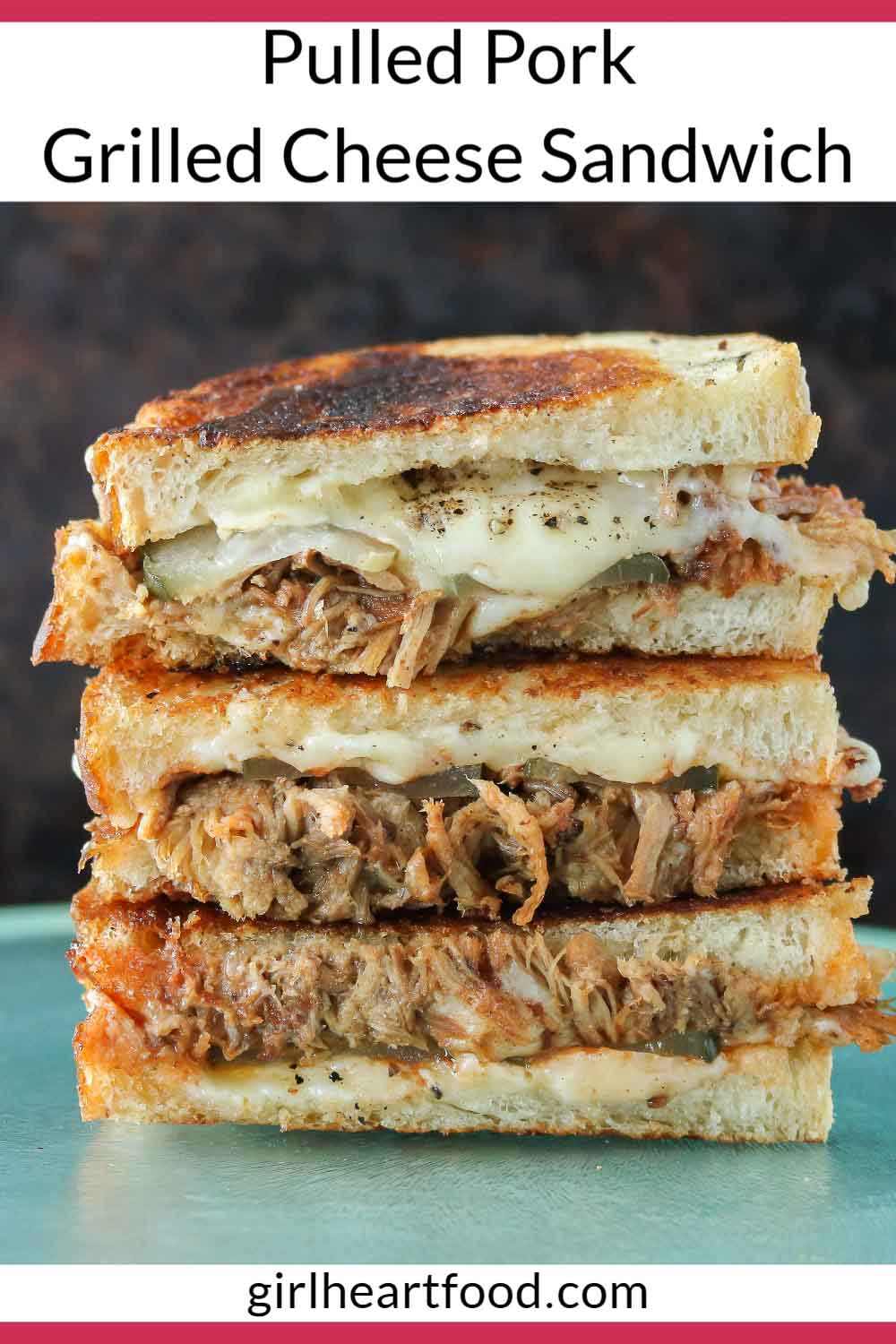 Pulled Pork Grilled Cheese Sandwich | Girl Heart Food®