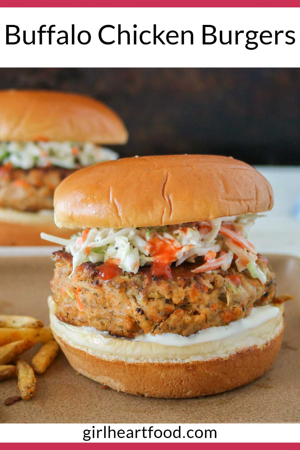 Buffalo Chicken Burgers | Girl Heart Food®
