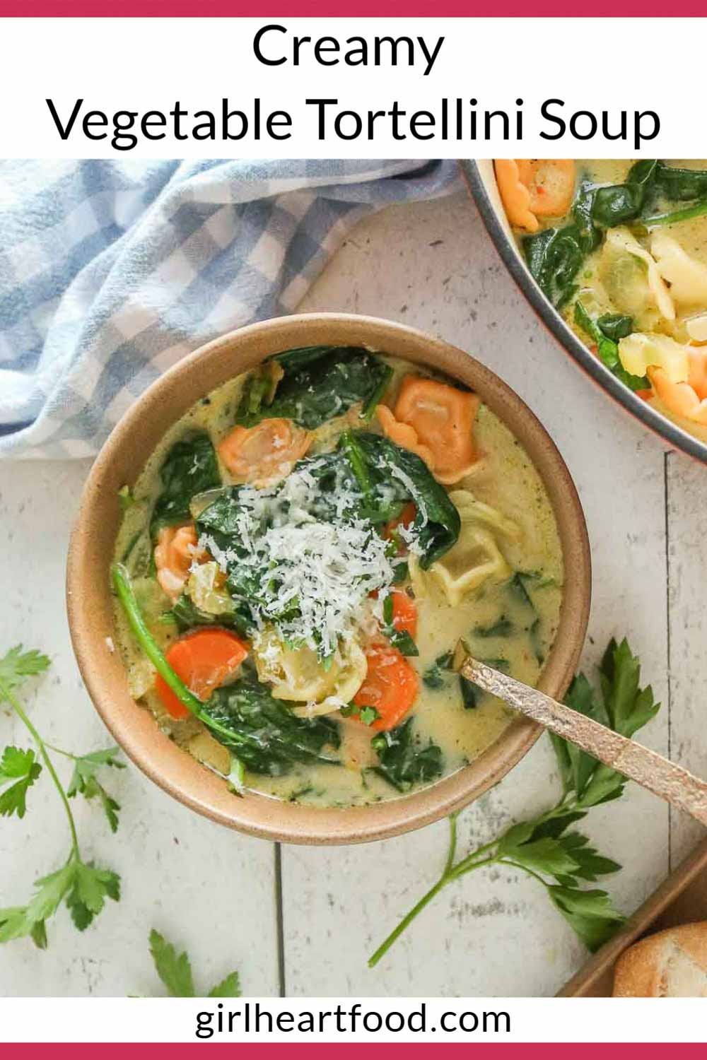 Creamy Vegetable Tortellini Soup | Girl Heart Food®